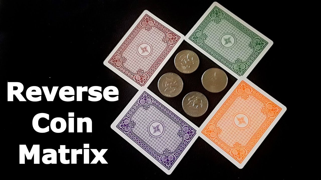 Reverse Coin Matrix Magic Trick - YouTube