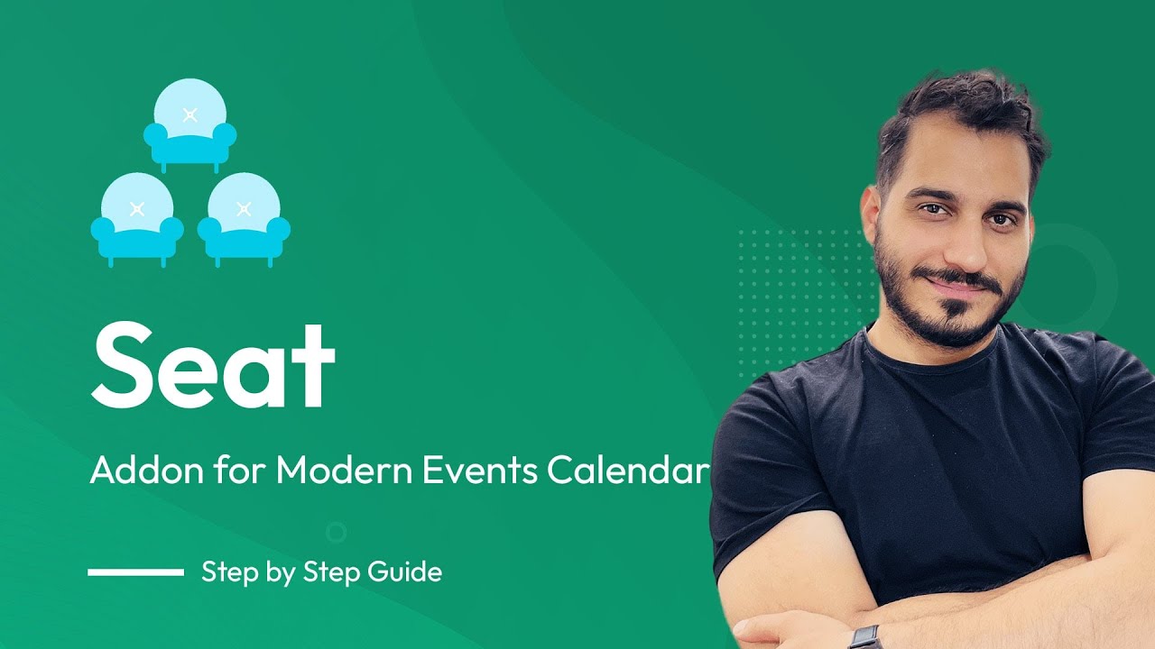 How to Work with Seat Addon in Modern Events Calendar - Seats for MEC - YouTube