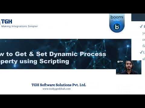 Get and Set Dynamic Process Properties using scripting - A Tech Talk by TGH Boomi Developer ...