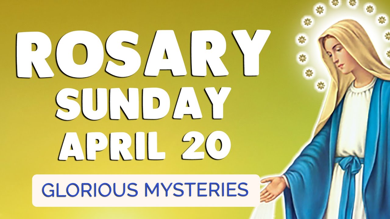 🙏 EASTER SUNDAY ROSARY 🙏 Holy Rosary TODAY Glorious Mysteries April 20 ...
