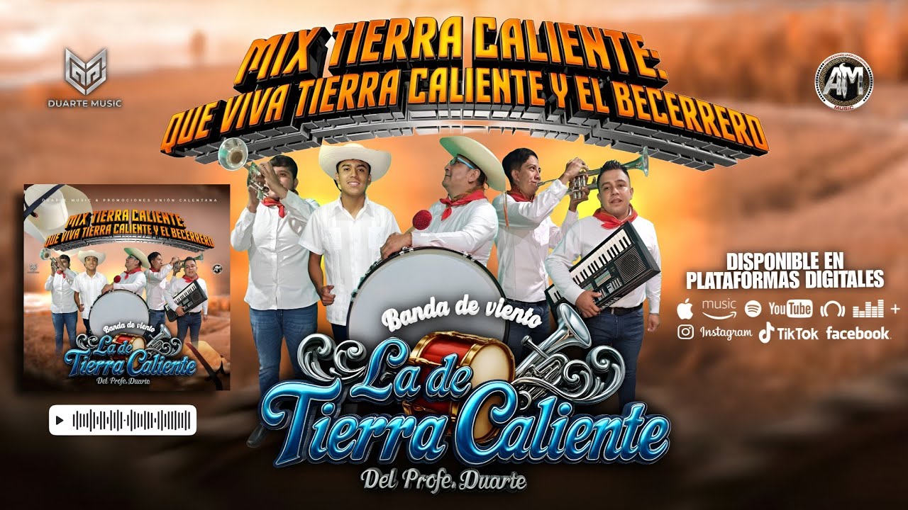 Mix Tierra Caliente: Que Viva Tierra Caliente Y El Becerrero - Banda De ...