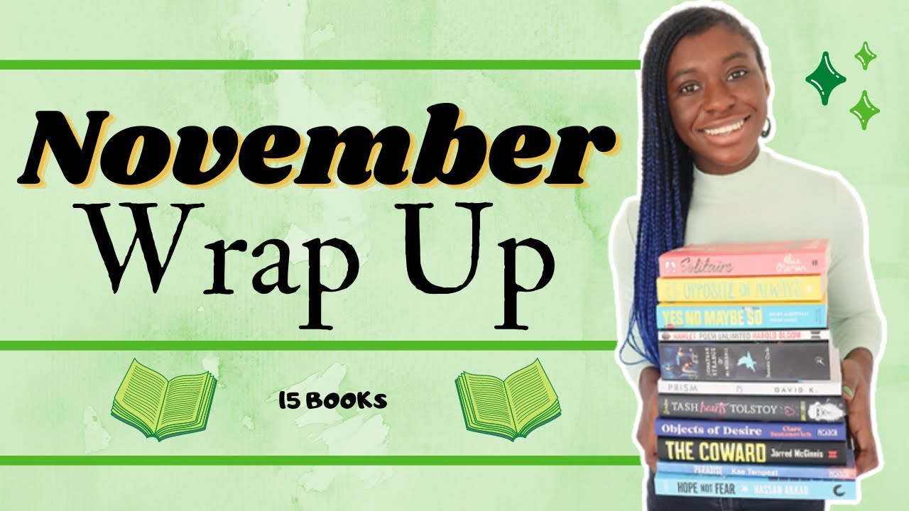 November Wrap Up! 2021 || 15 Books [CC] - YouTube