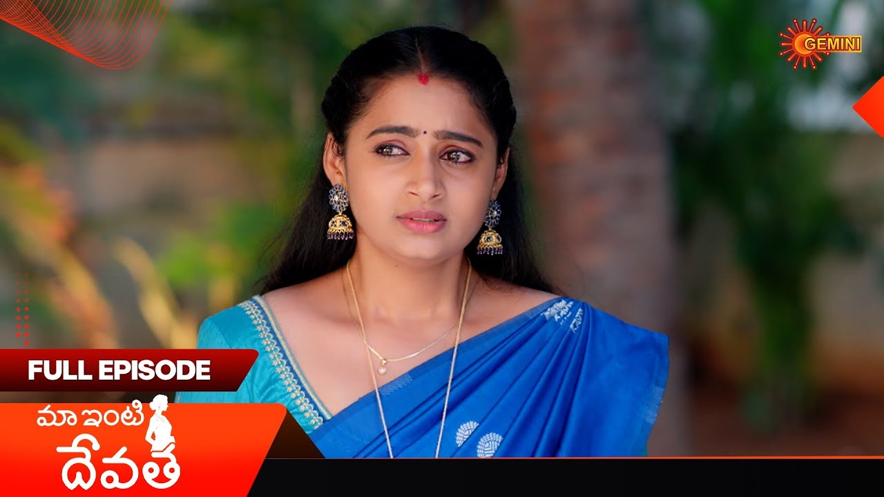 Maa Inti Devatha - Full Episode | EP - 115 | 21 Feb 2025 | Gemini TV | Telugu Serial - YouTube
