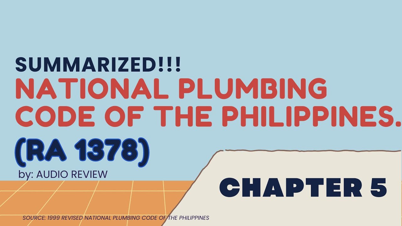 SUMMARIZED !!! CHAPTER 5 NATIONAL PLUMBING CODE OF THE PHILIPPINES ...