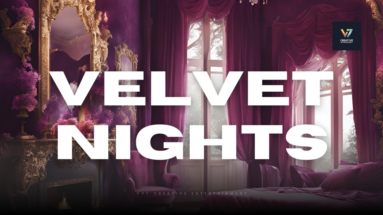 Velvet Nights | Discover Original Songs and Music Videos | V7 Creative ...