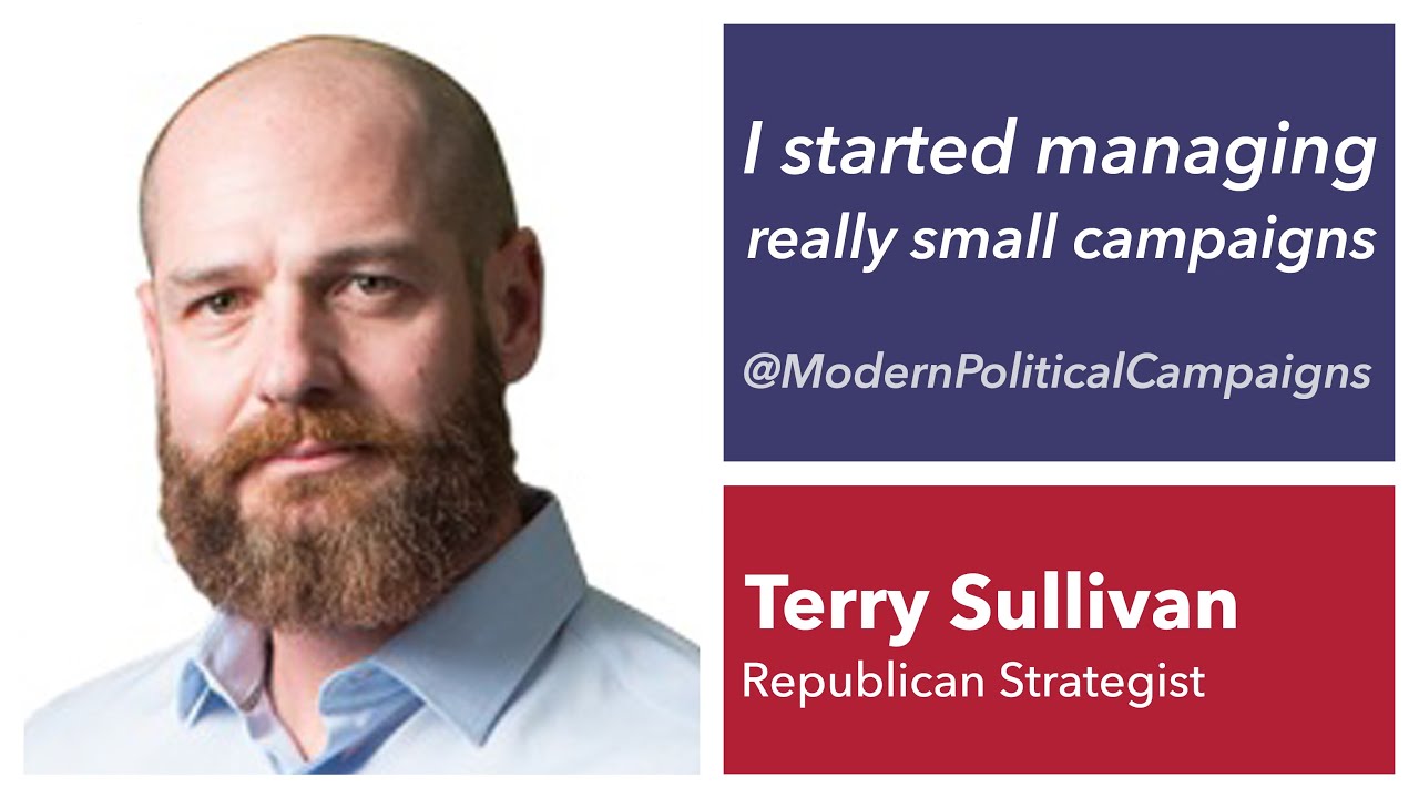 Terry Sullivan On Starting Your Career In Modern Political Campaigns