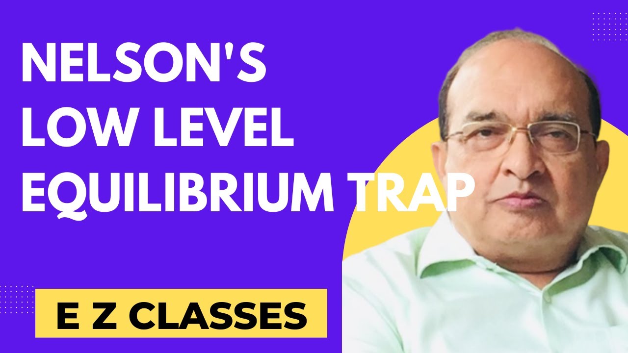 Nelson's Low Level Equilibrium Trap - YouTube