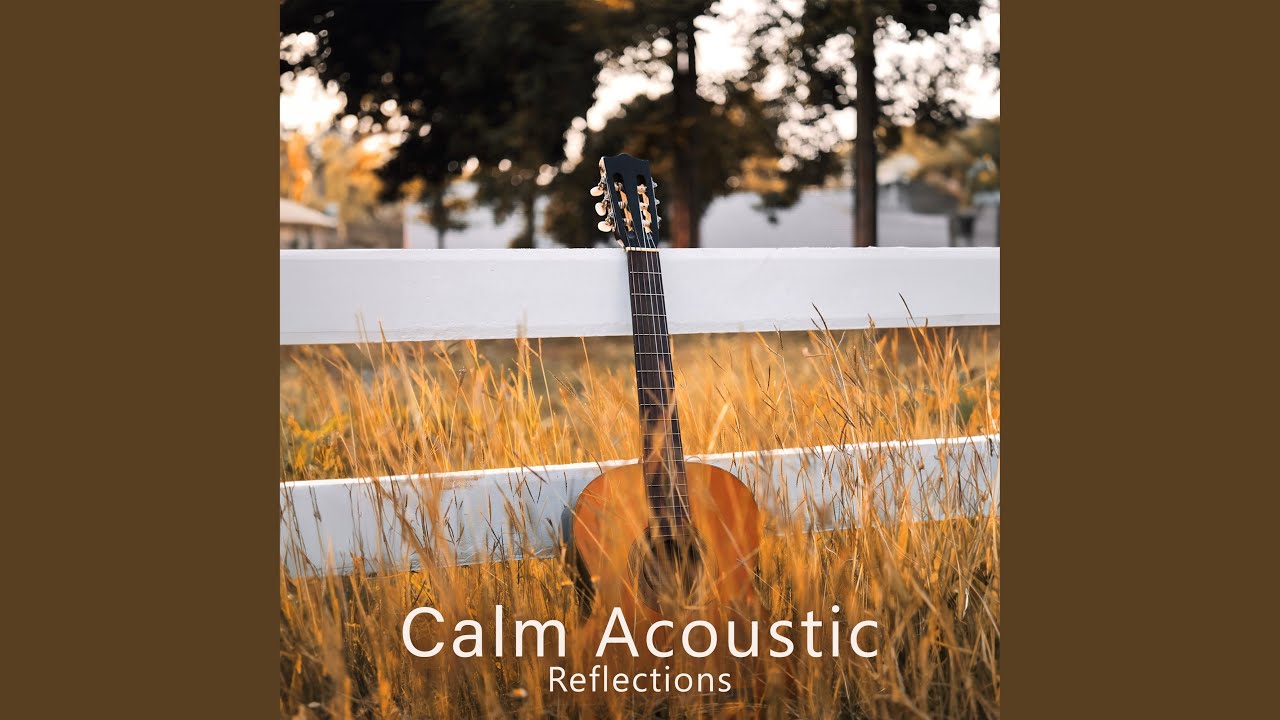 Peaceful Strumming for the Soul - YouTube