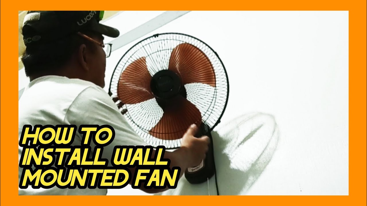 HOW TO INSTALL WALL MOUNTED FAN #wallfan #diy - YouTube