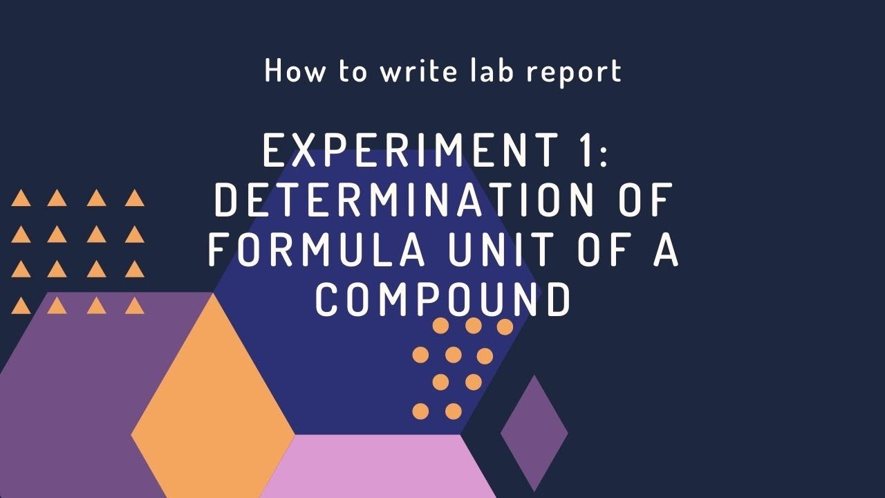 Experiment 1 Determination Of The Formula Unit Of A Compound YouTube experiment-1-determination-of-the-formula-unit-of-a-compound-youtube