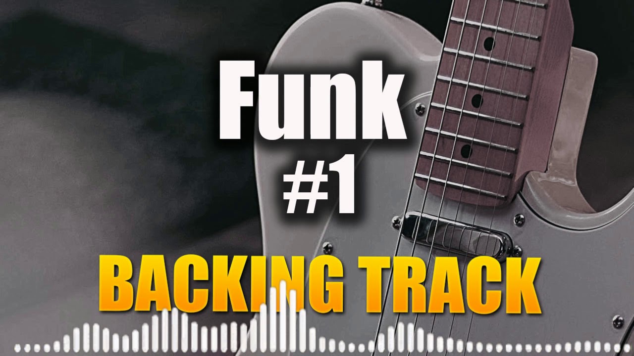 FUNK # 1 NEW JAM TRACK Free Backing Track Key G - YouTube
