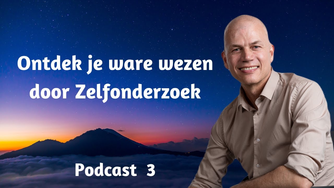 ~Podcast~ Ontdek je ware wezen door Zelfonderzoek - Milo Angelo - YouTube