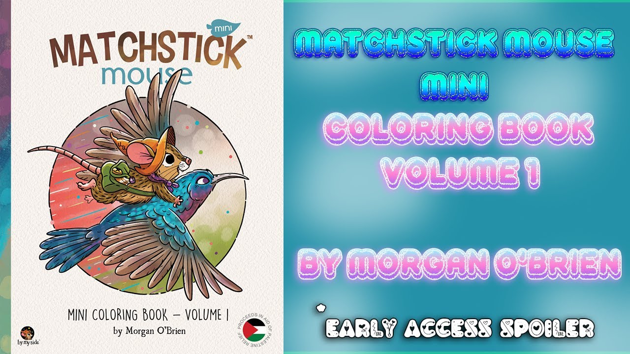 Matchstick Mouse Mini Coloring Book Volume 1 *Early Access Spoiler ...