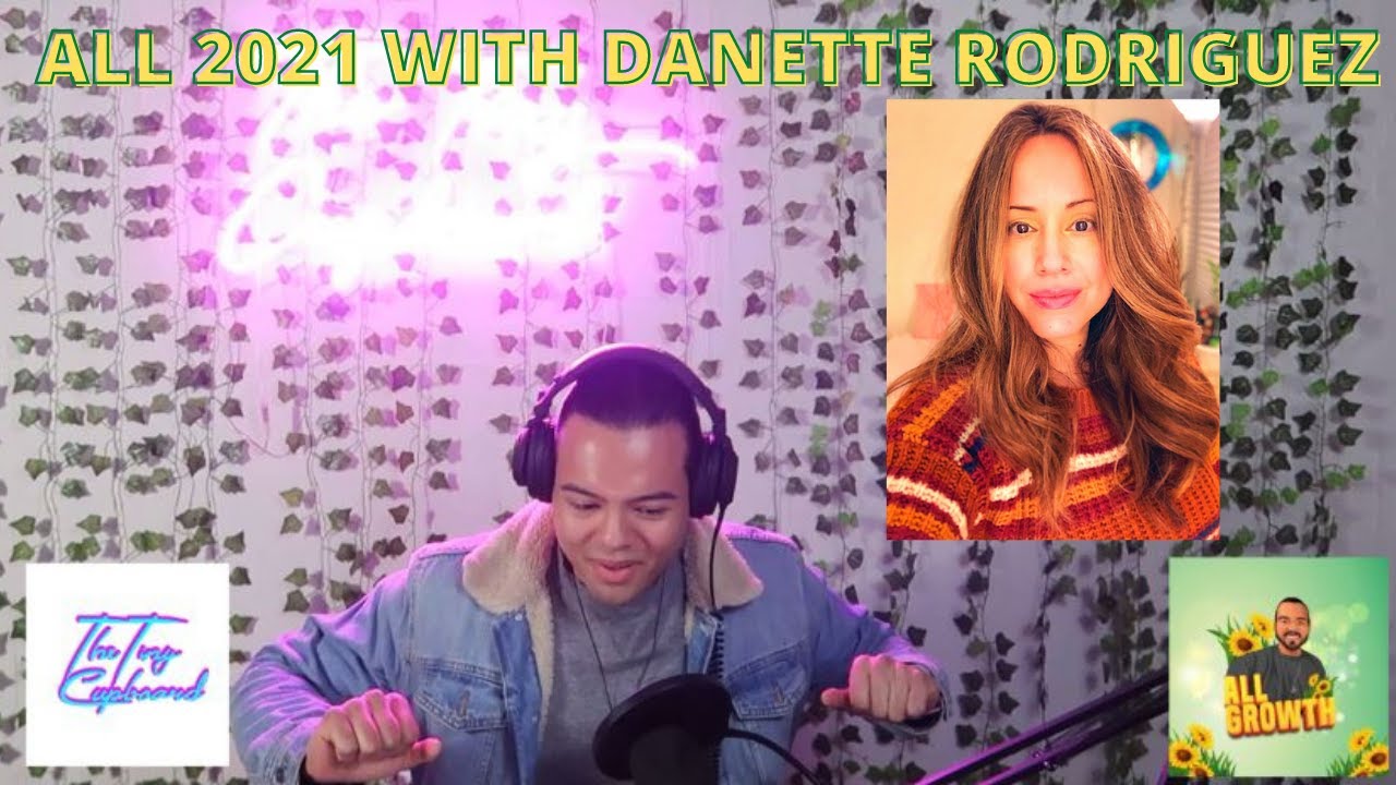 ALL 2021 | WITH DANETTE RODRIGUEZ - YouTube