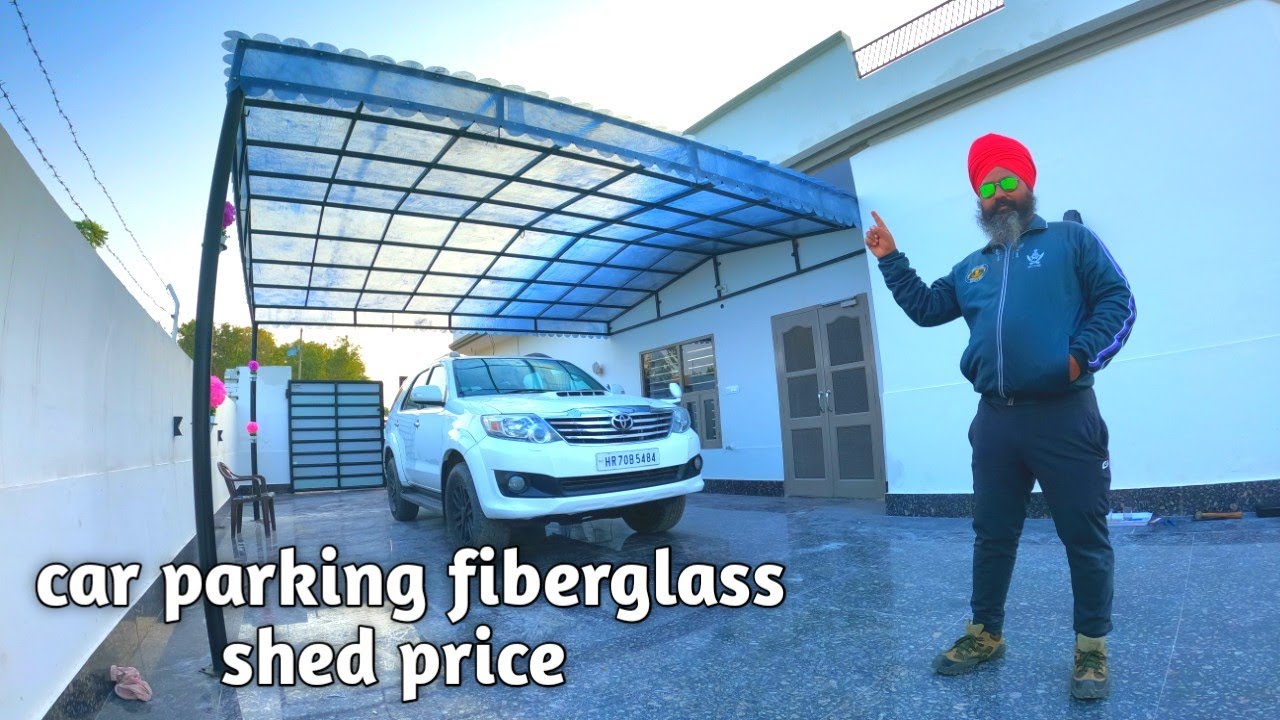 Fiberglass Car Parking Shed for Home Full Price Detail | Fibreglass ...