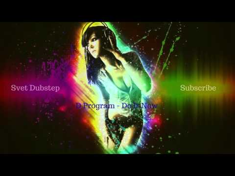 072 D Program - Do It Now