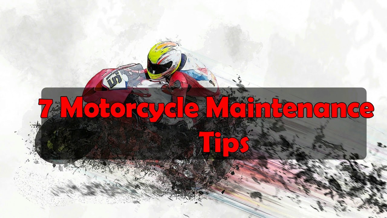 7 motorycle maintenance tips - YouTube