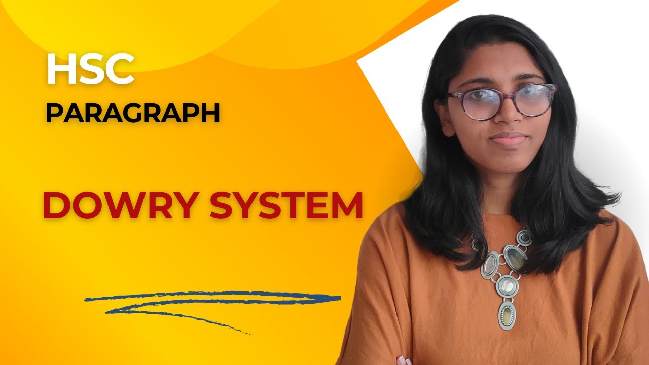 HSC | Dowry System | Paragraph | বাংলা অনুবাদসহ | Edu Corner - YouTube