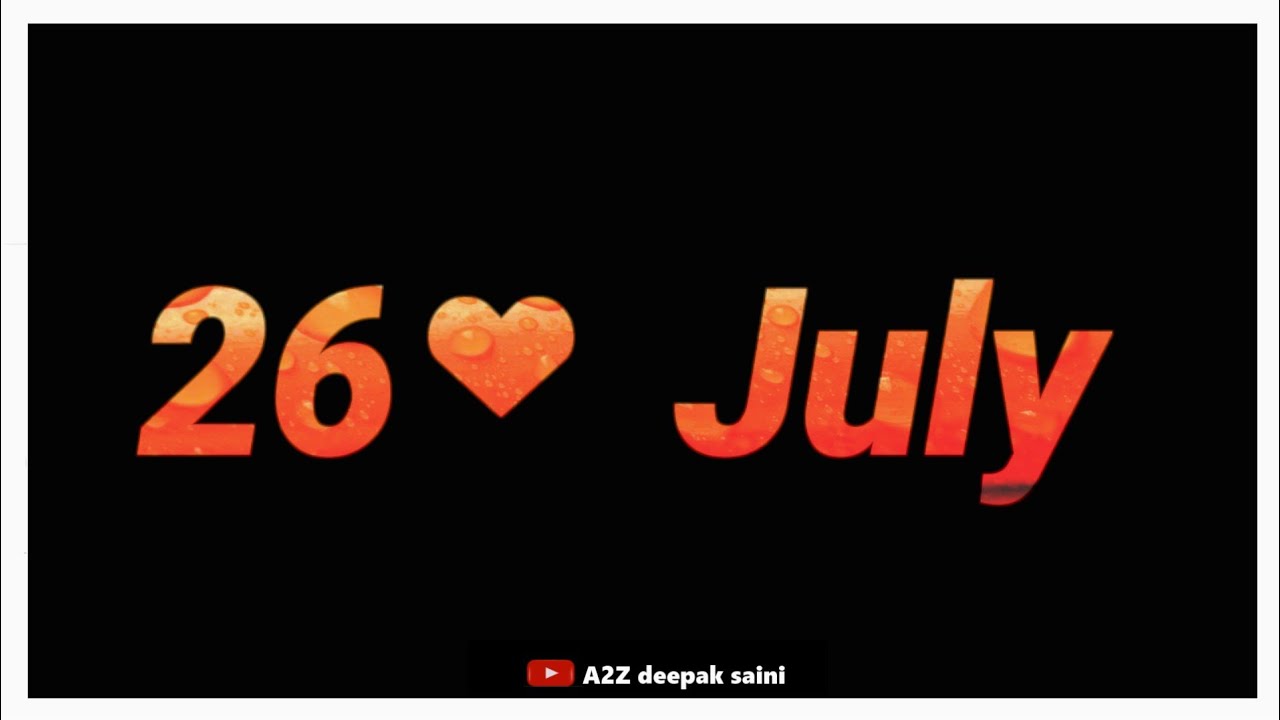 26 July Birthday Status | best birthday wishes Whatsapp Status | by A2Z ...