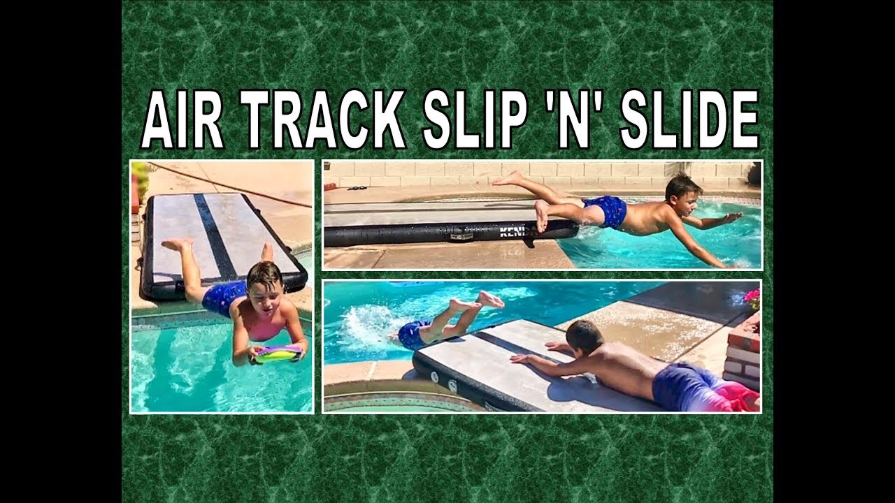 GYMNASTICS Air Track Mat as SLIP N SLIDE - YouTube