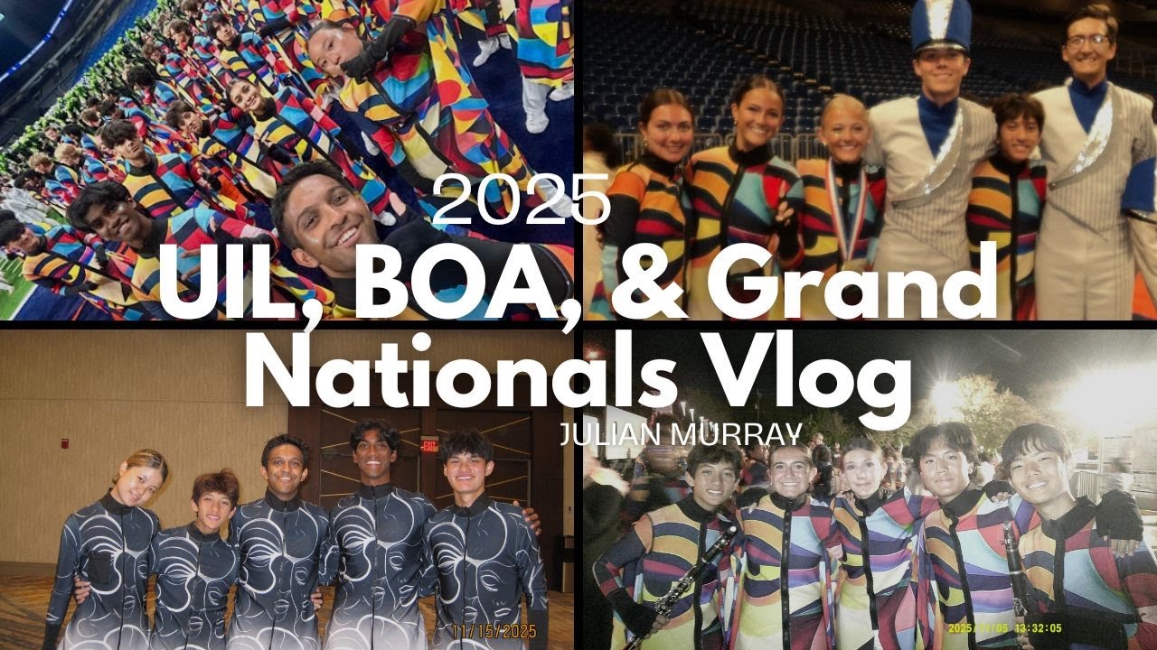 2025 UIL State, BOA Super Regional, & BOA Grand Nationals Vlog - Julian ...