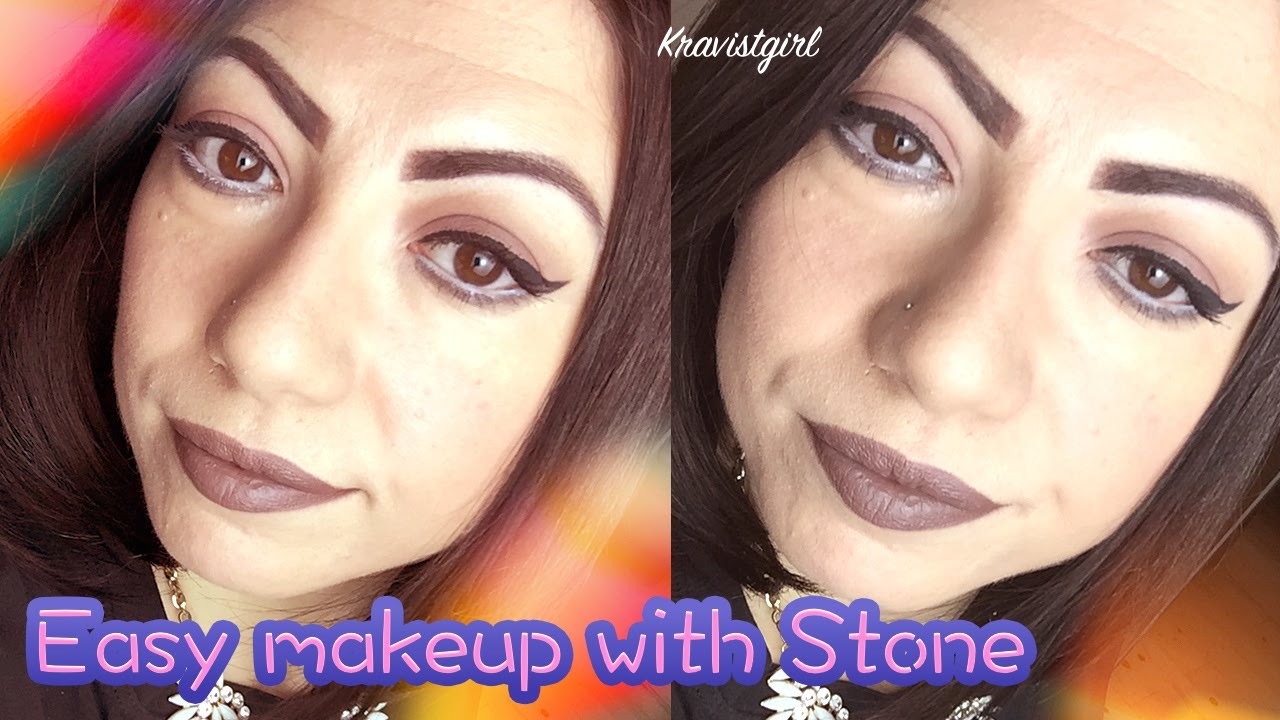 Easy makeup with stone! Kravistgirl - YouTube