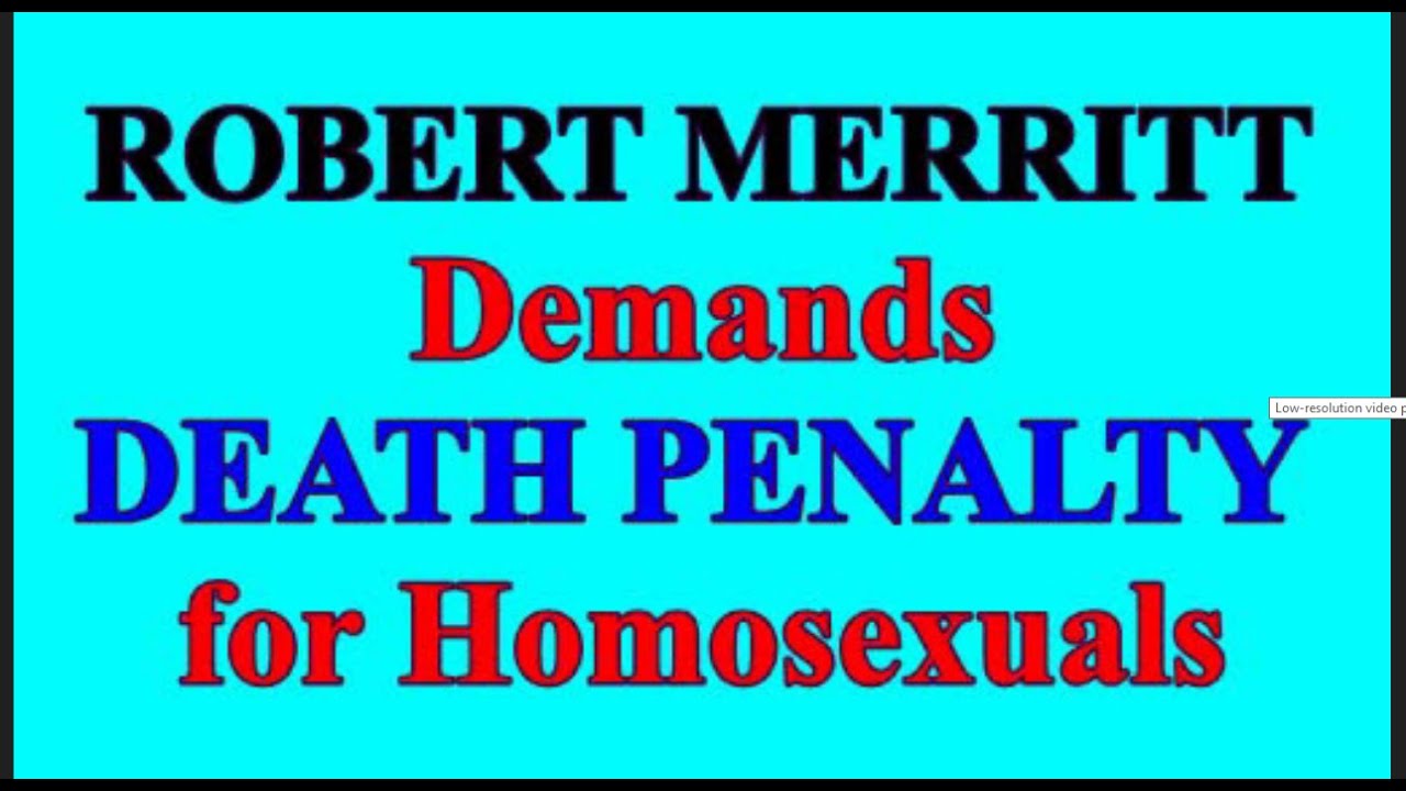 Robert Merritt - Death Penalty For Homosexuals - YouTube