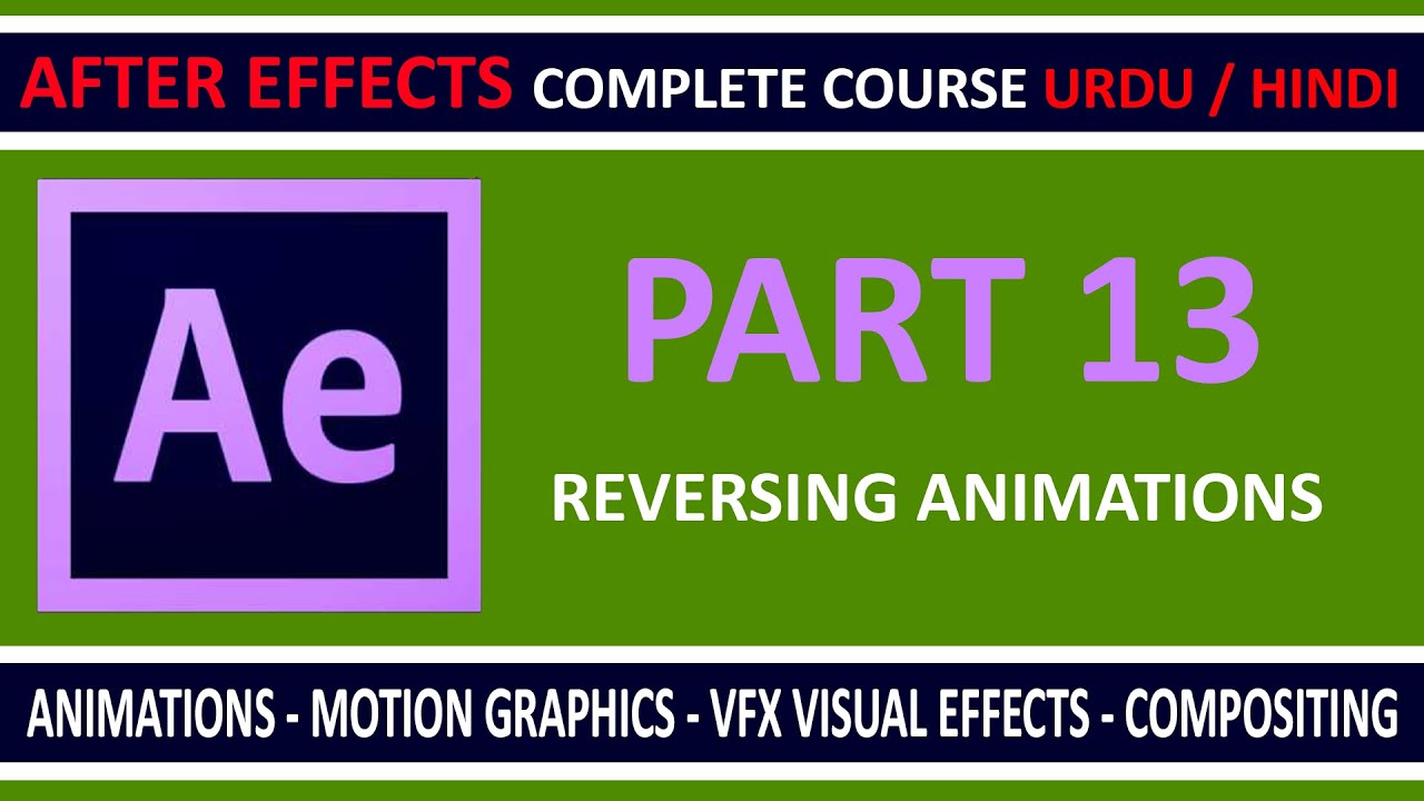 How To Reverse Animation After Effects CC 2017 Part 13 After how-to-reverse-animation-after-effects-cc-2017-part-13-after