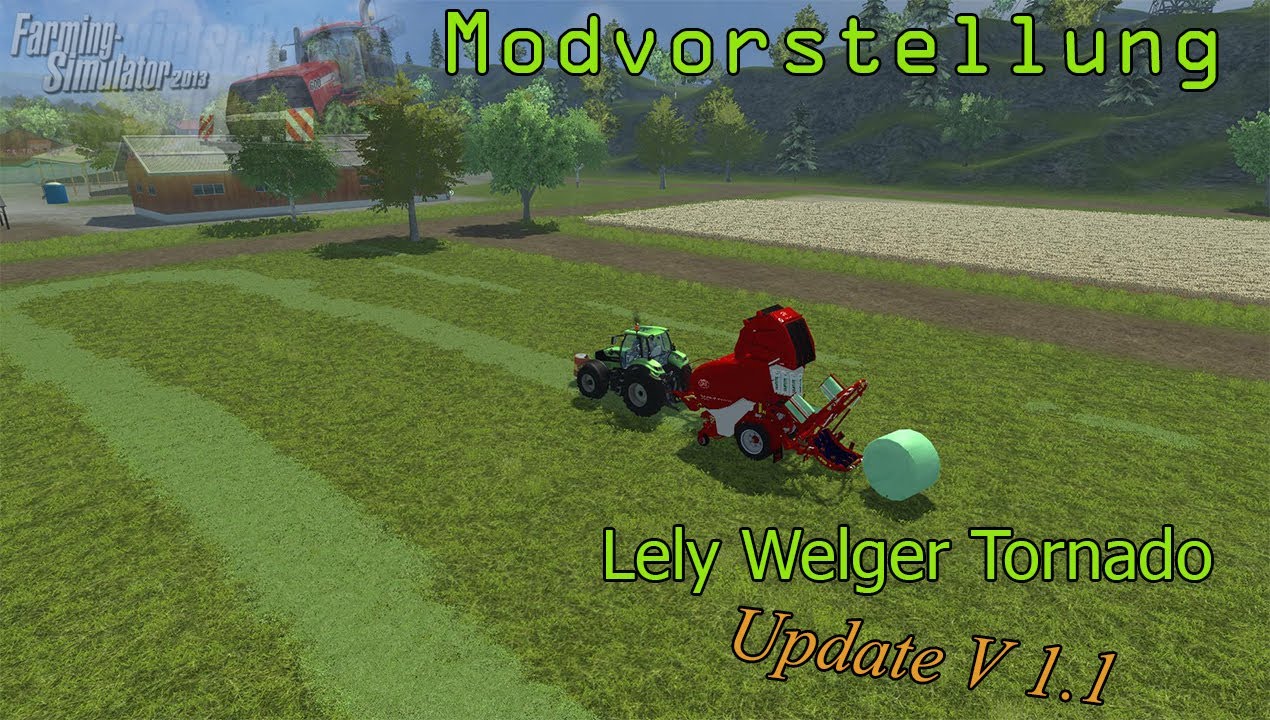 Landwirtschafts Simulator 2013 | Modvorstellung |Lely Welger Tornado V ...