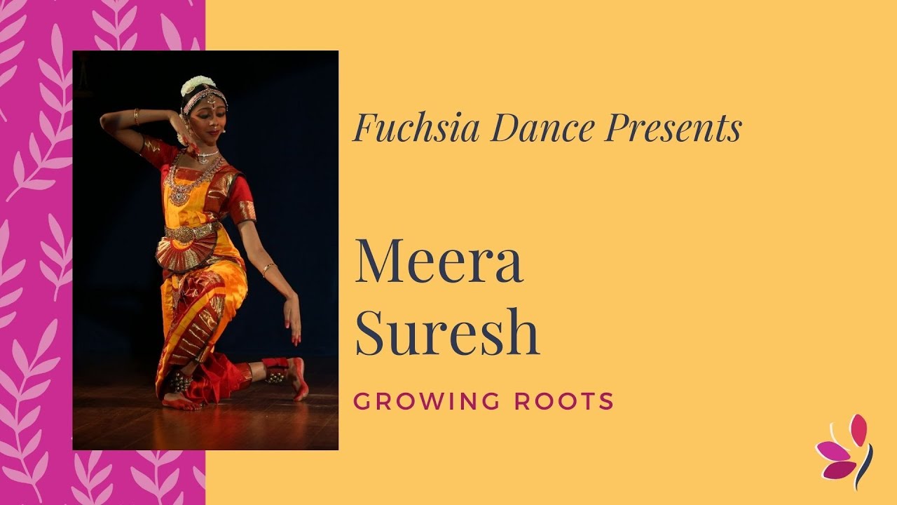 Meera Suresh — Growing Roots Dance Festival (Day 1) - YouTube