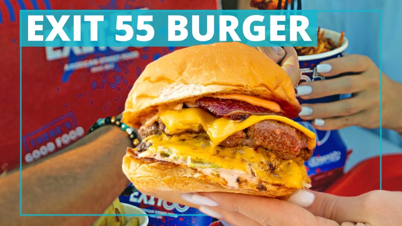 Exit 55 - American Burger - YouTube