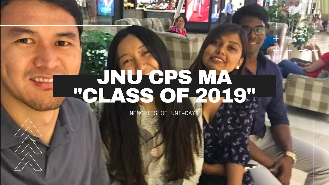 JNU CPS MA "CLASS OF 2019" - YouTube