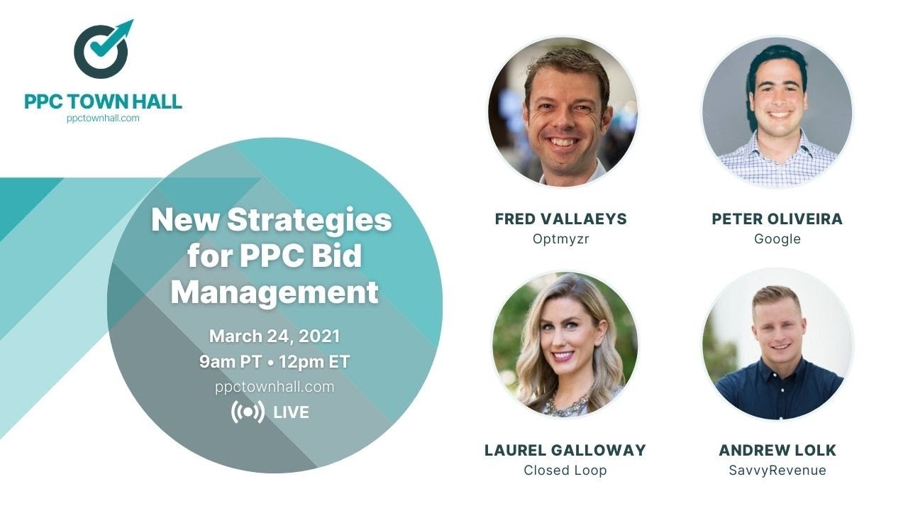 New strategies for PPC bid management | PPC Town Hall 36 - YouTube