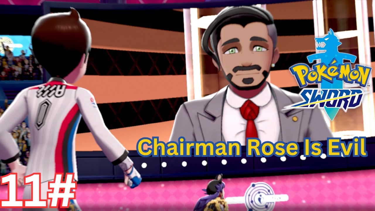 Chairman Rose Is Evil | Pokemon Sword And Shield Part 11 | UltimateZx ...