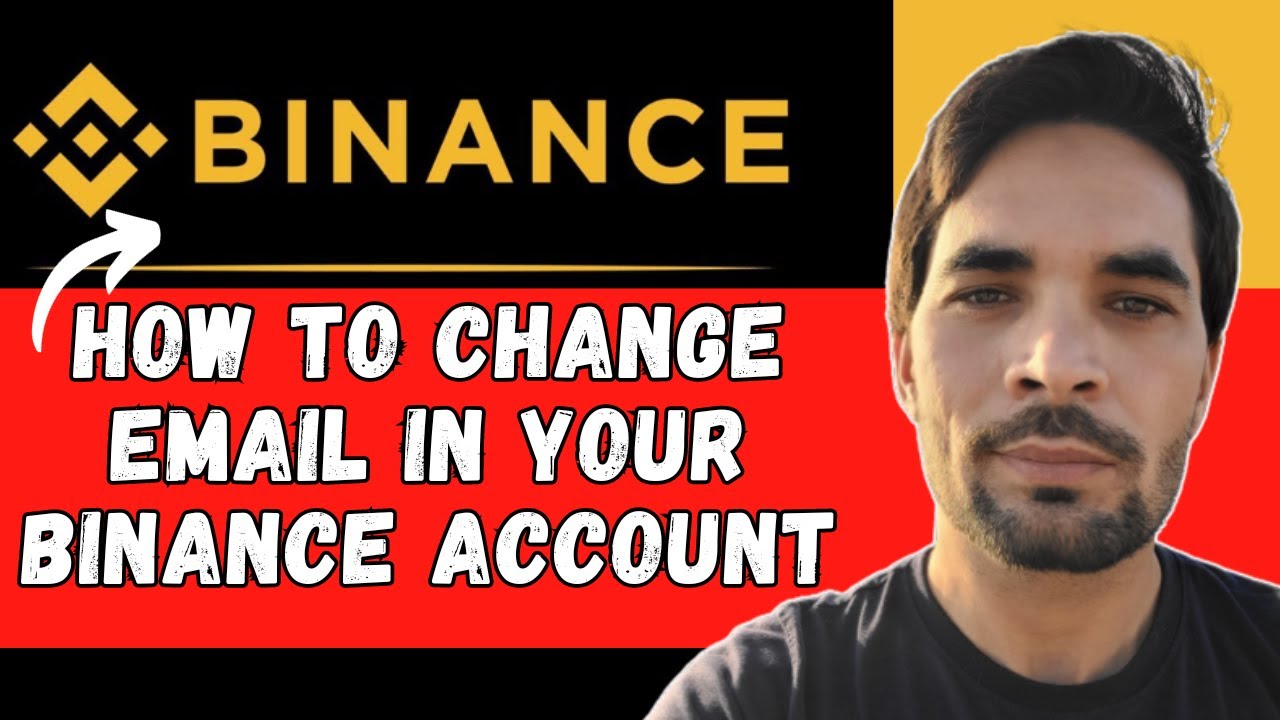 How to Change Email in your Binance Account? - YouTube