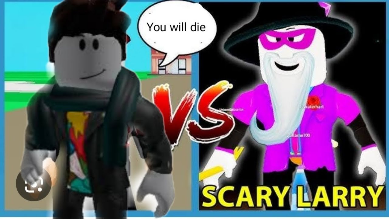 Me VS Scary Larry. | Roblox | - YouTube