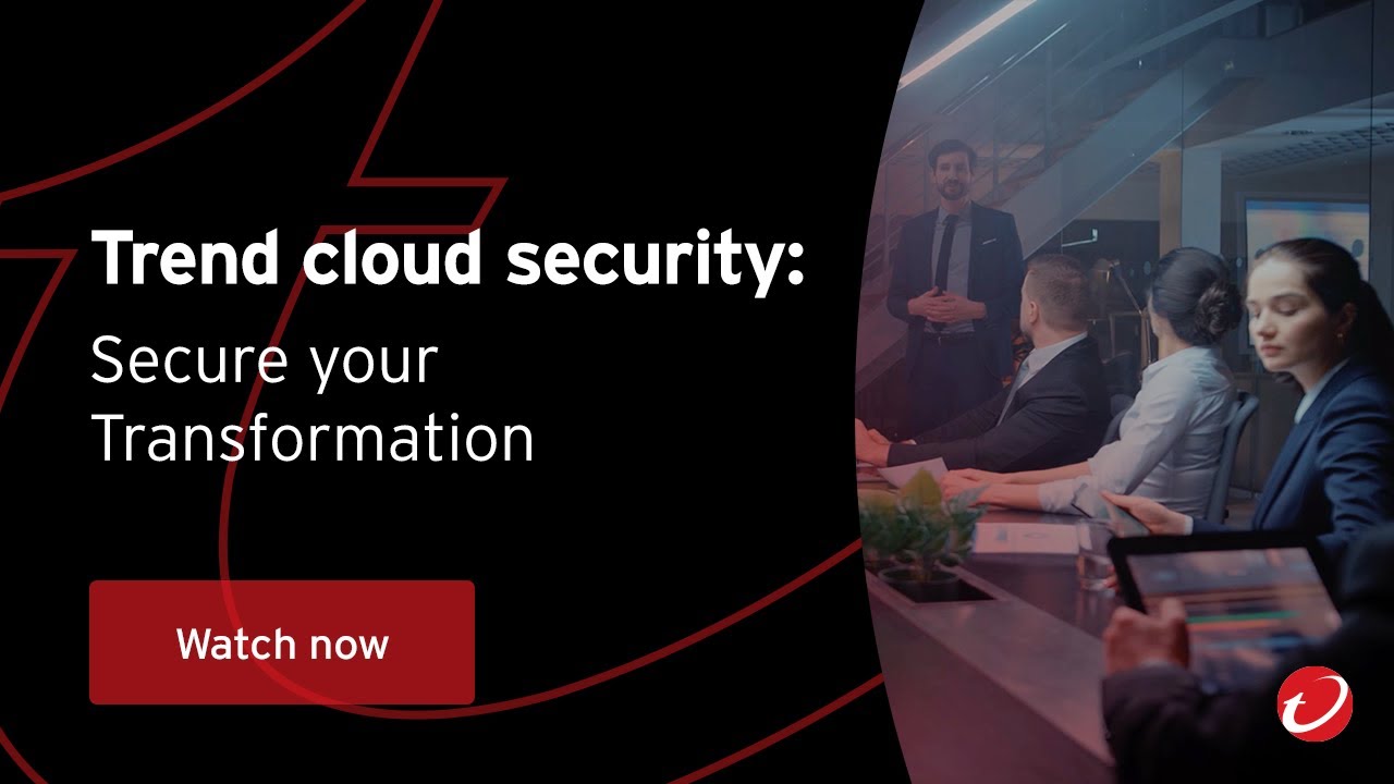 Trend cloud security: Secure your Transformation - YouTube