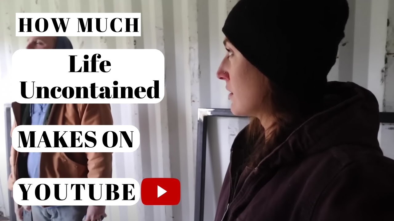 How much Life Uncontained makes on Youtube - YouTube