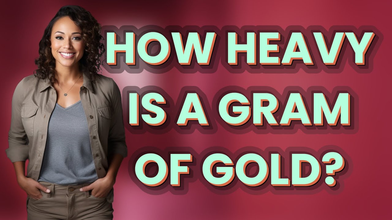 How heavy is a gram of gold? - YouTube