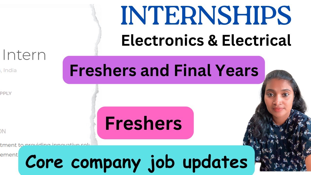 Internship For Electronics and Electrical | Engineering Positions ...