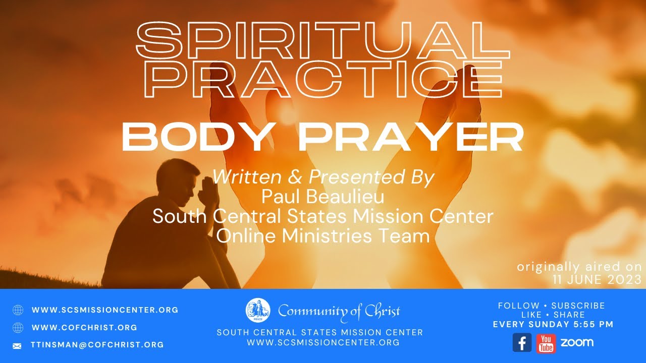 Spiritual Practice - Body Prayer - YouTube