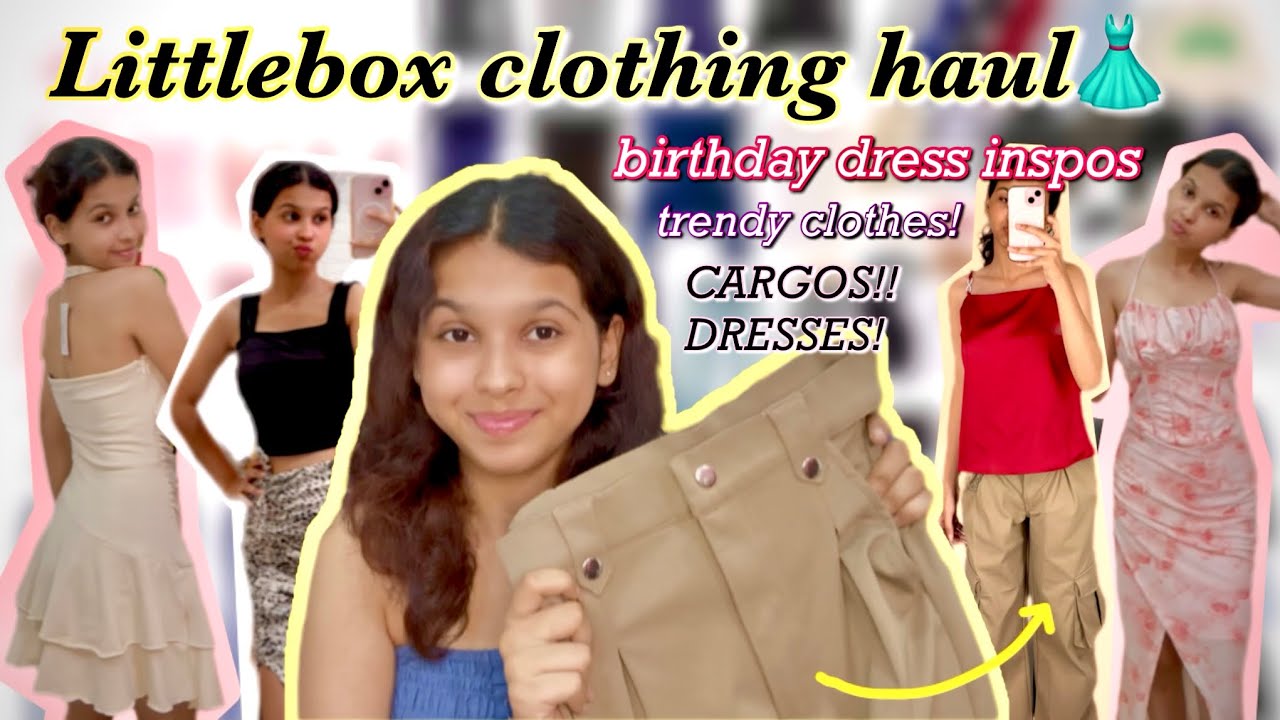 TRENDY CLOTHING HAUL🎀| Littlebox clothing haul👗| cargos,dresses,tops ...
