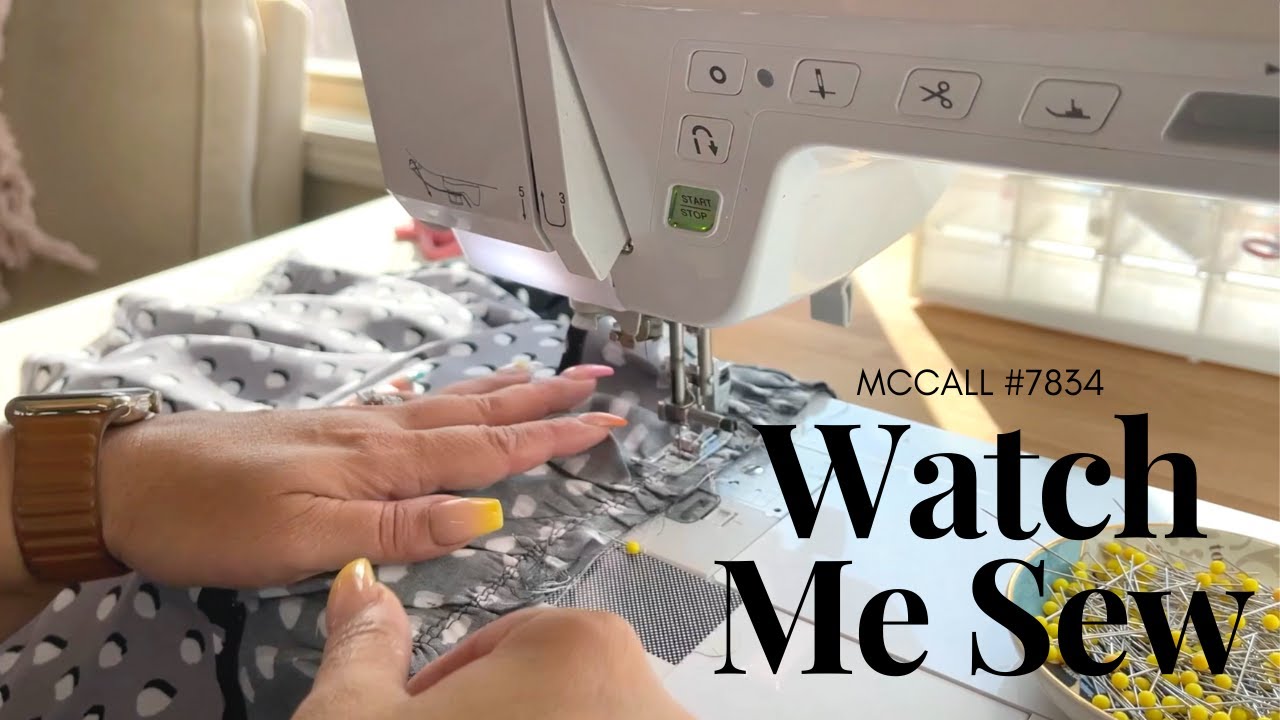 WATCH ME SEW MCCALL #7834 - YouTube