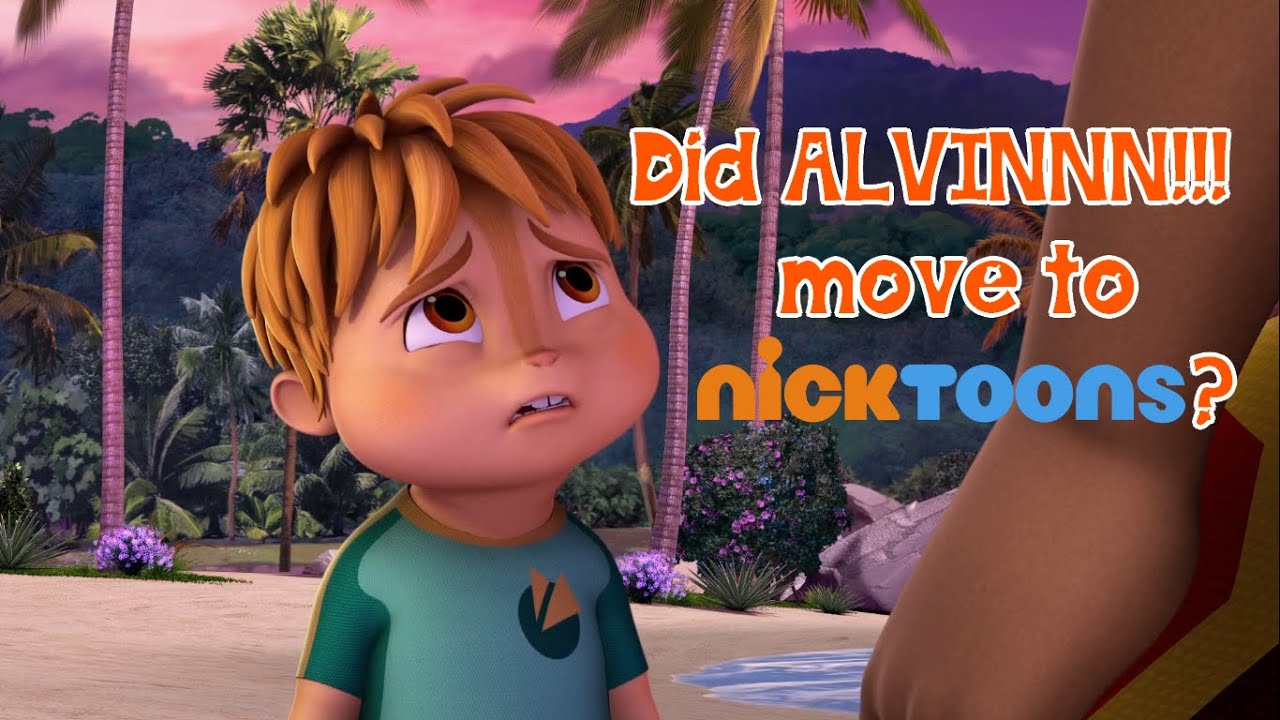 AATC Elaborations: Did Alvinnn!!! and The Chipmunks move to Nicktoons ...