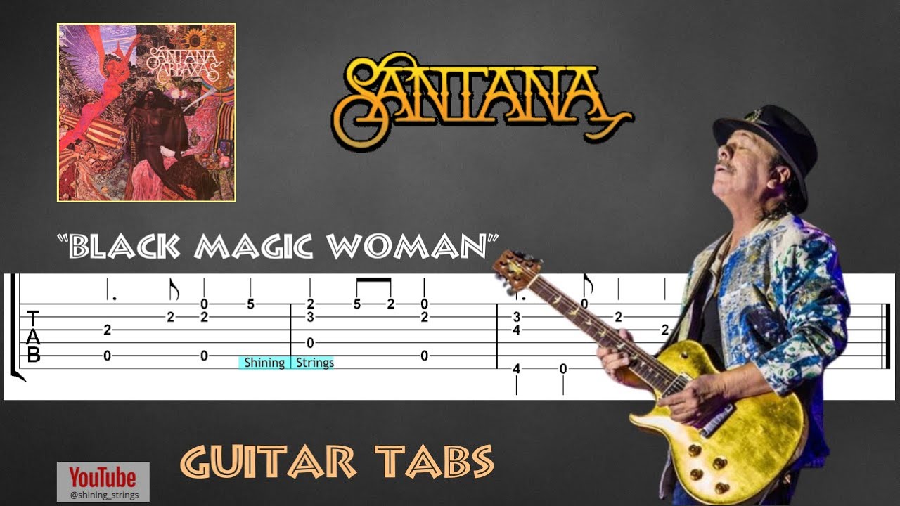 SANTANA - Black Magic Woman - Guitar Tab | Lesson | Cover | Tutorial ...