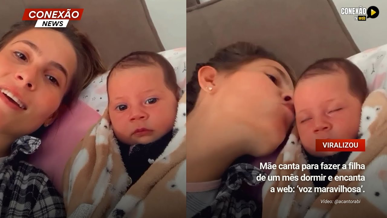 Mãe canta para fazer a filha de um mês dormir e encanta a web: ‘voz maravilhosa’. - YouTube