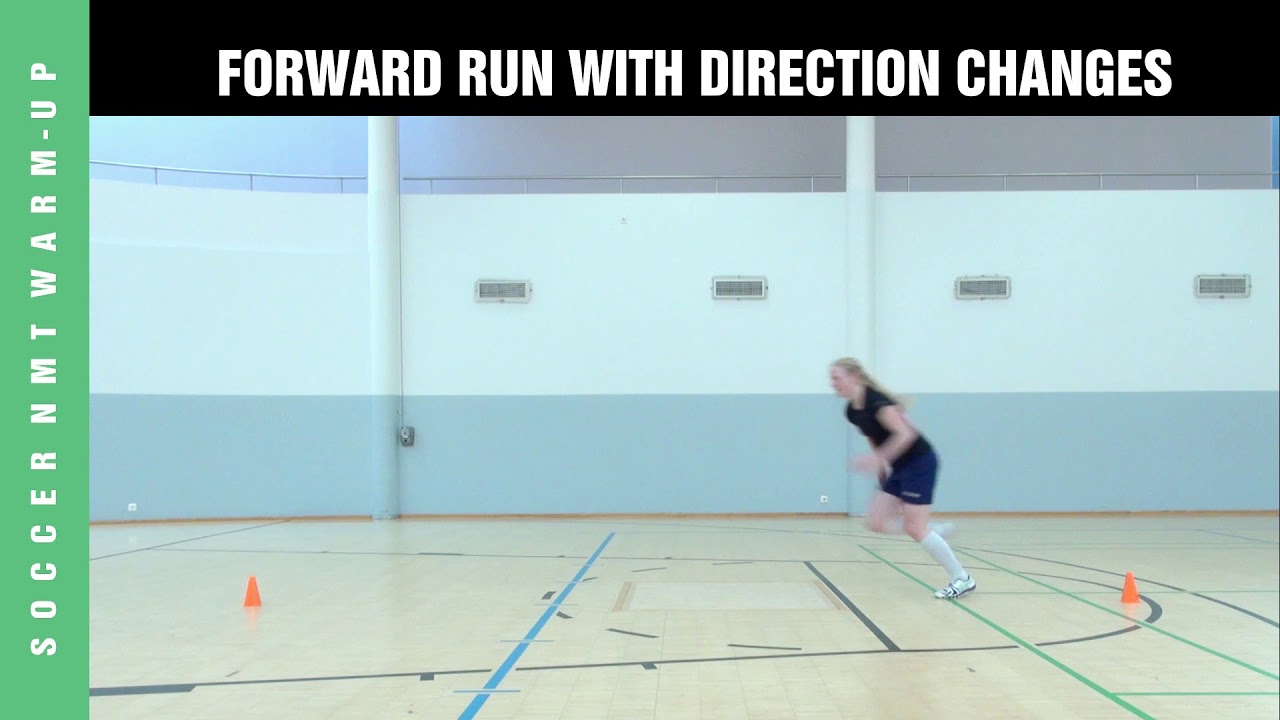 SOCCER NMT WARM-UP: Forward run with direction changes - YouTube