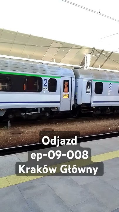 odjazd ep-09-008 z Krakowa #pociag #train - YouTube