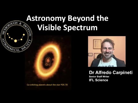 MSAS webinar#253 'Astronomy Beyond the Visible Spectrum' Speaker Dr ...
