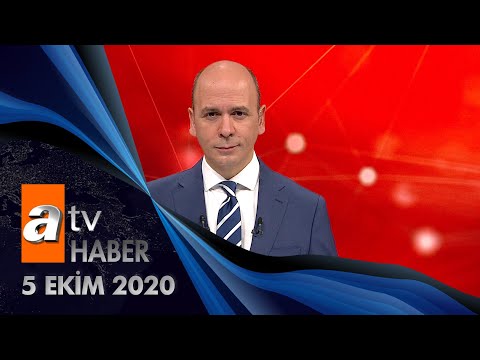 Atv Ana Haber | 5 Ekim 2020